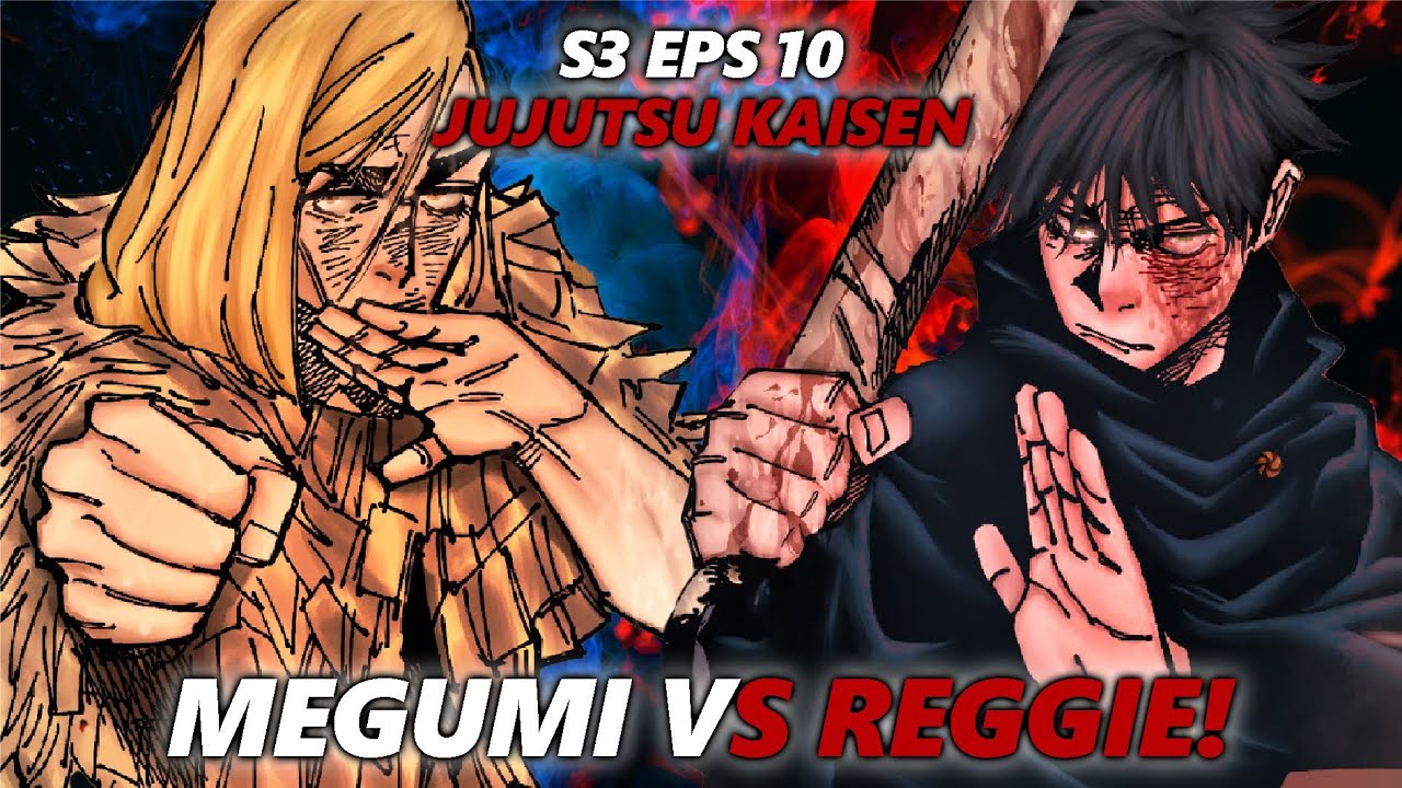 S3 Episode 10 Jujutsu Kaisen - Pertarungan Antara Megumi Fushiguro ...