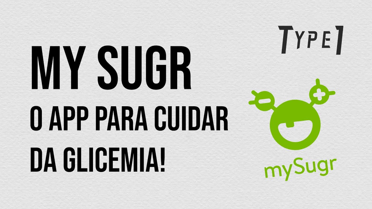 My Sugar App: o aplicativo mobile para cuidar do Diabetes - YouTube
