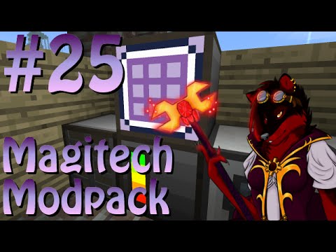 Minecraft: Magitech Modpack Episode 25 - YouTube