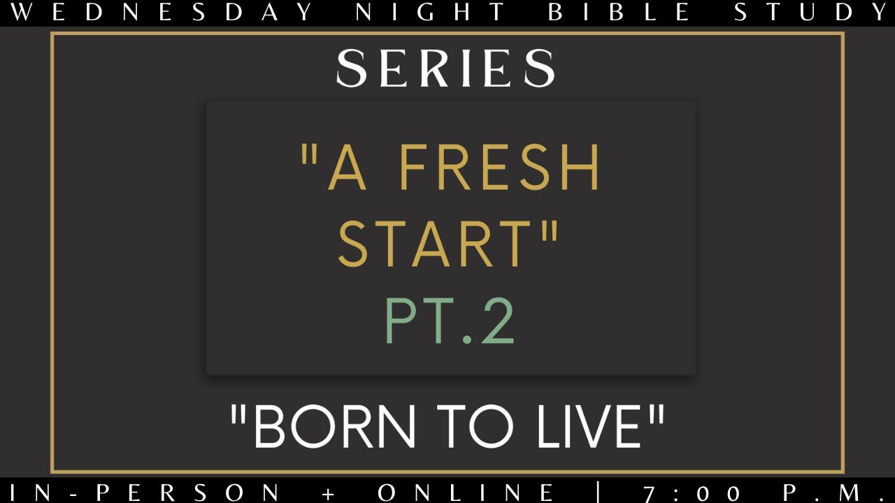 01.11.23 | Bible Study - "A Fresh Start" Part 2 - YouTube