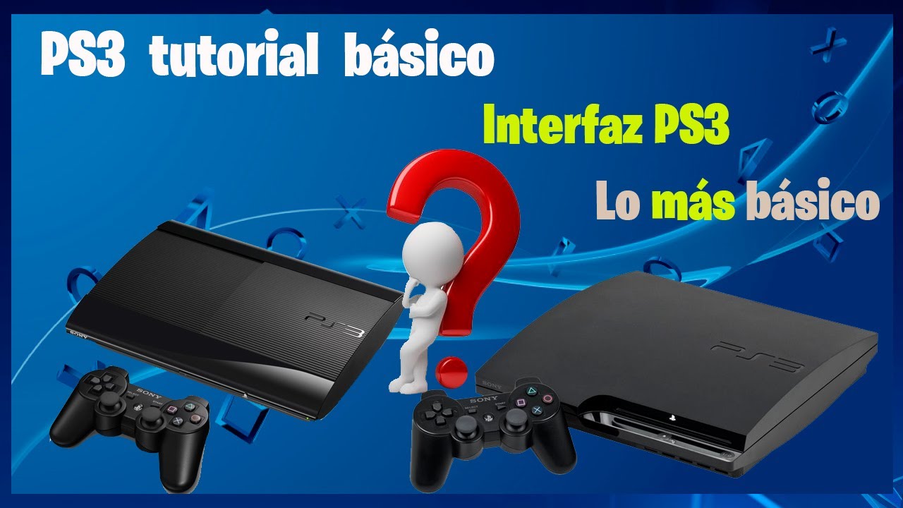 Tutorial Básico para manejar la PS3 - Menú principal PS3 lo más básico ...