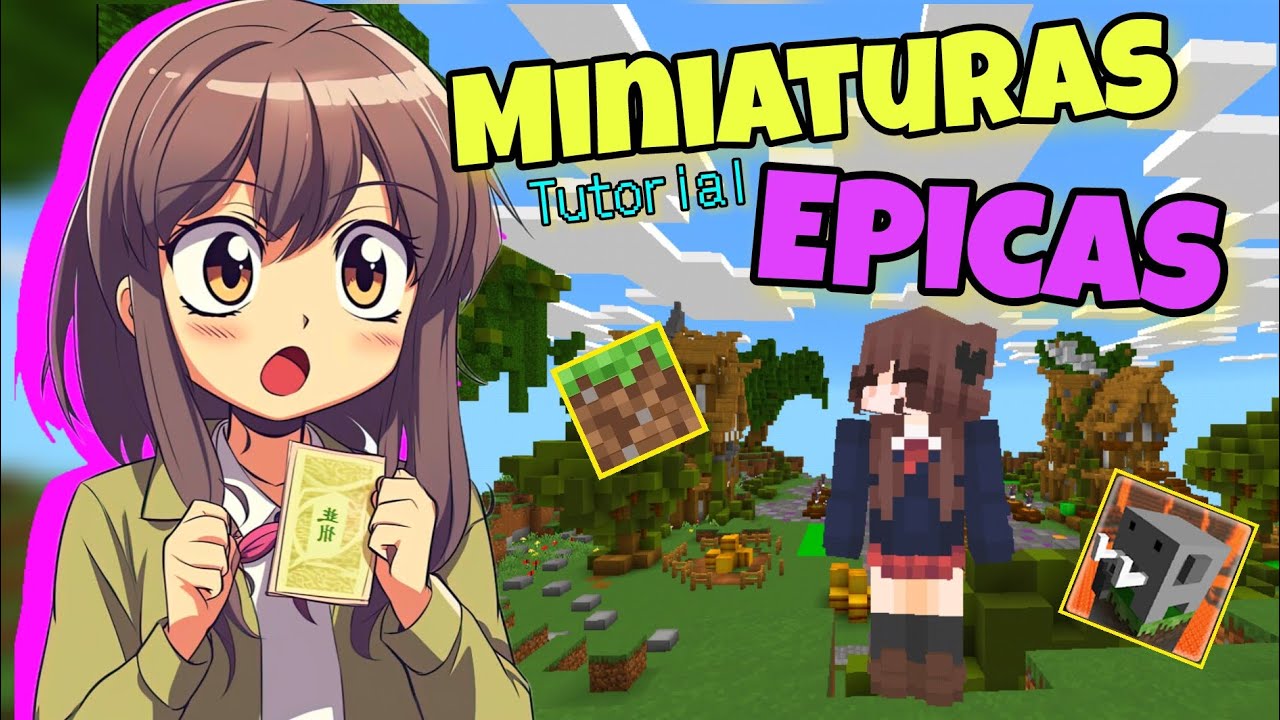 TUTORIAL para tus MINIATURAS para Minecraft y Craftsman. | Yshiroz ...