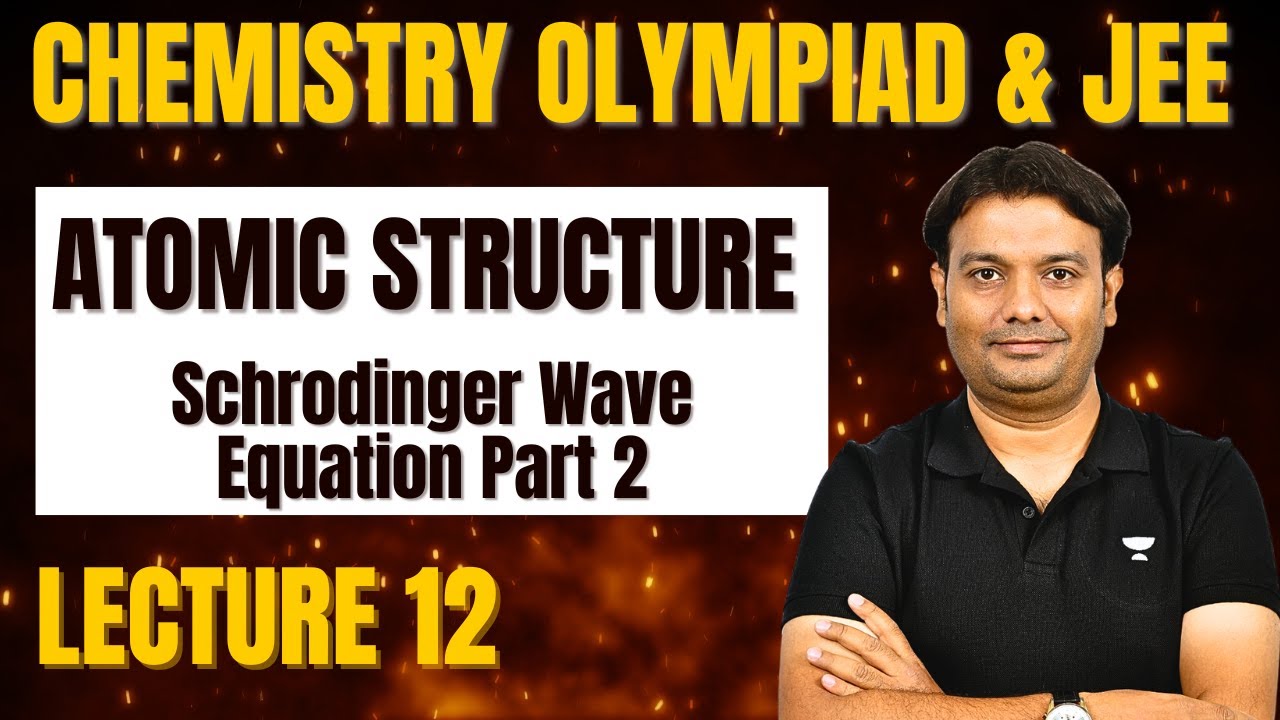 Atomic Structure L12 | Chemistry Olympiad and JEE | RM Sir | Kota Pulse ...