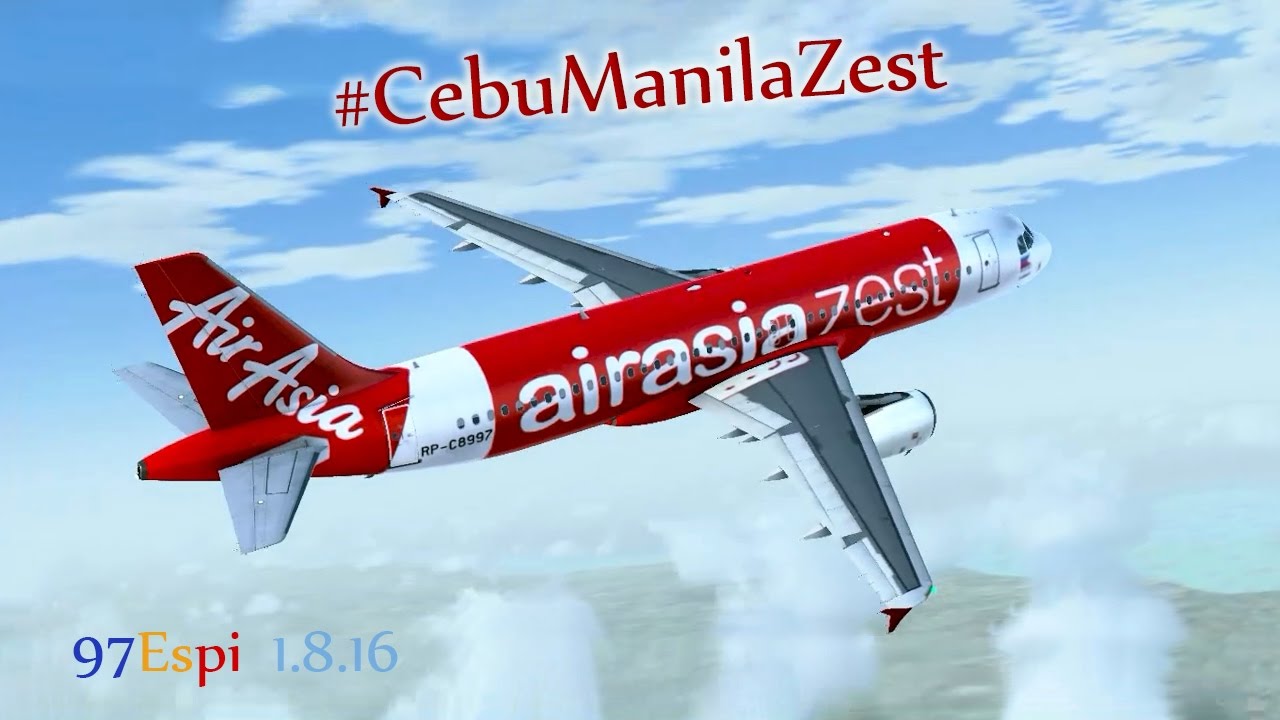 FSX Flight Cebu to Manila 01.08.16 #2 Air Asia Zest A320 - YouTube