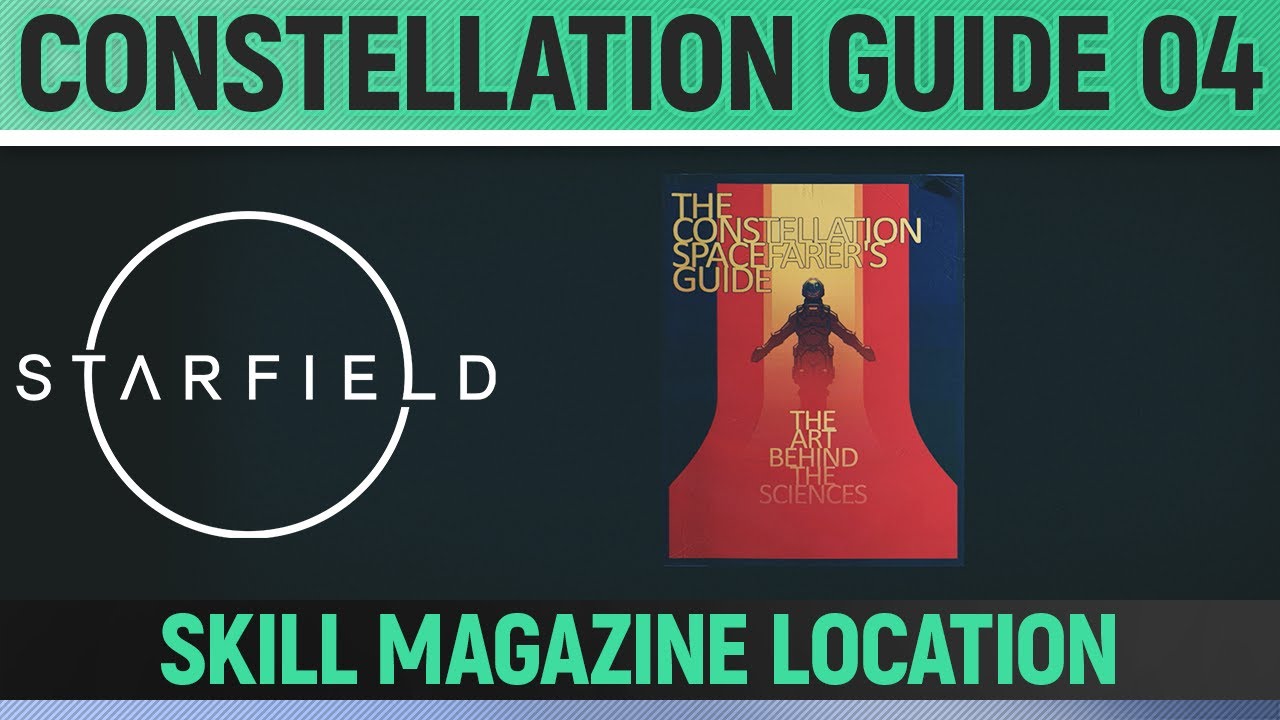 Starfield - Constellation Guide 04 - Skill Magazine Location - YouTube