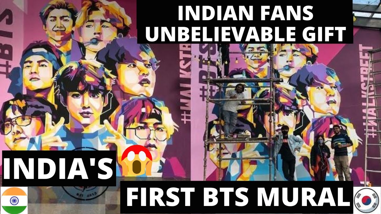 BTS BOYS GET THEIR 1ST MURAL IN INDIA 😱| INDIAN 🇮🇳FANS UNBELIEVABLE ...