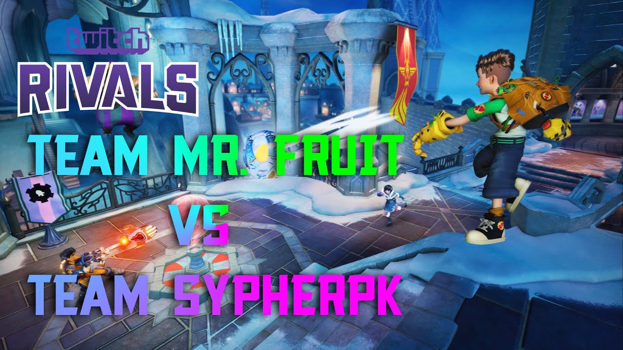 Team Mr fruit vs Team Sypher in Rocket arena twitch rivals : Gamesager ...