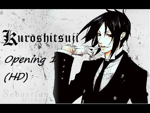 Kuroshitsuji/Black Butler 2/II Opening 1 Ciel Version - YouTube