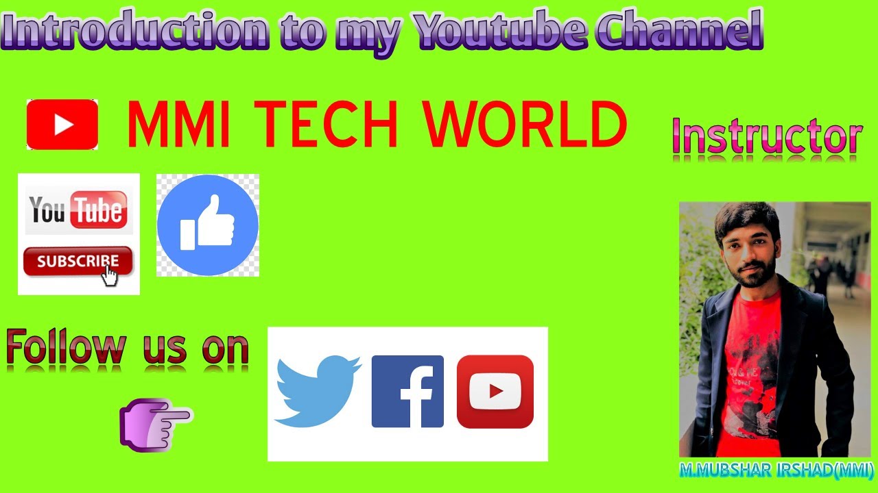 My First Video | Introduction | MMI Tech World - YouTube