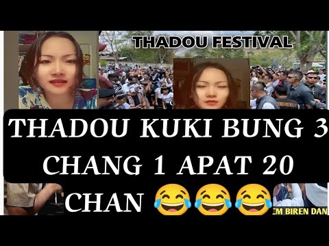 THADOU KUKI Bung,3 chang 1 apat 20 Chan, kitoh moh jeh a gamtum kimu nailou, nampi kimi support ...