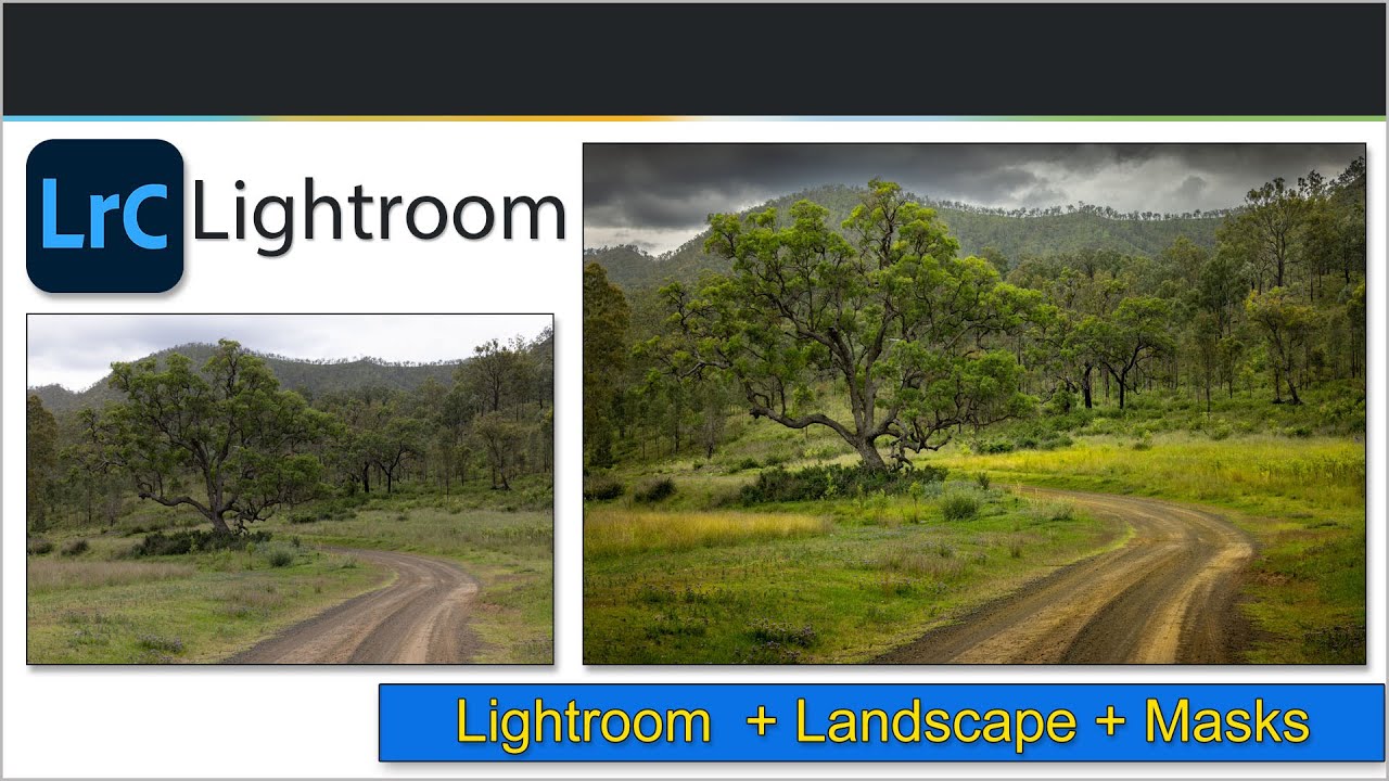 Lightroom Landscapes and Masks - YouTube
