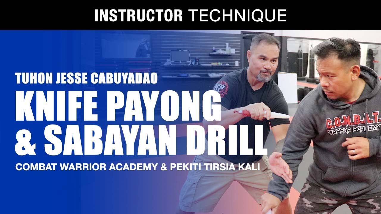 PAYONG KNIFE TECHNIQUES & KNIFE SABAYAN in Filipino Martial Arts ...