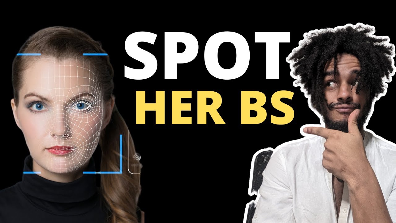 How to Detect a Woman's BS - YouTube