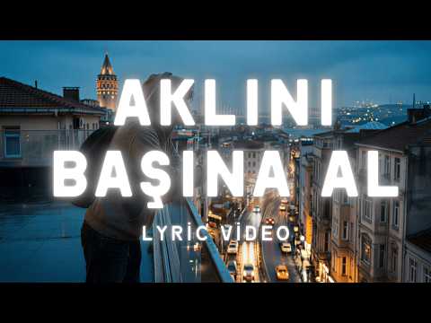 AKLINI BAŞINA AL