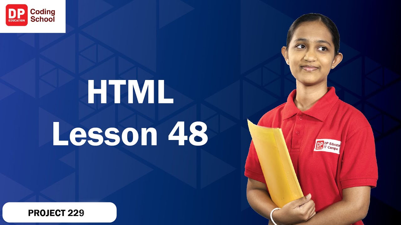 Project 229 - How to Create HTML Lesson 48 - YouTube