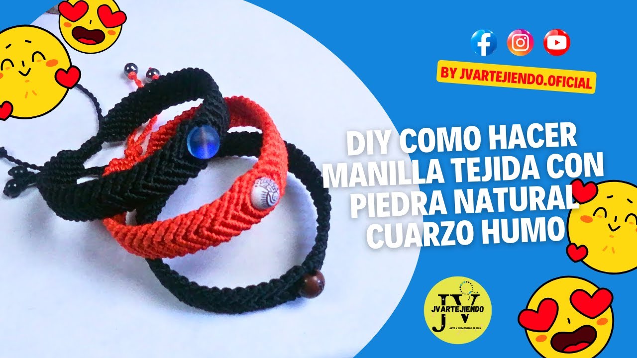 DIY Como Hacer Manilla Tejida - Cuarzo Humo Made In #colombia By ...