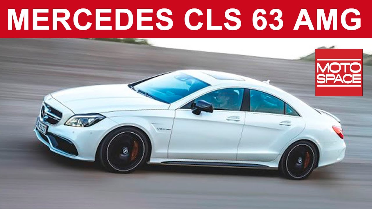Mercedes CLS 63 AMG V8 Biturbo [525 PS] 290 km/h - YouTube