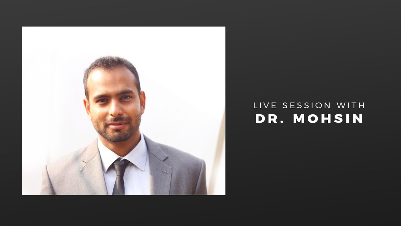 Instagram Session with Dr. Mohsin - YouTube