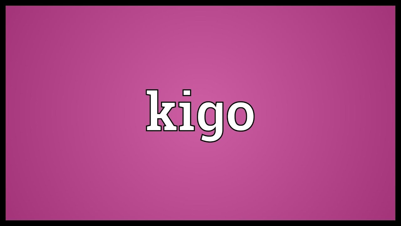 Kigo Meaning - YouTube