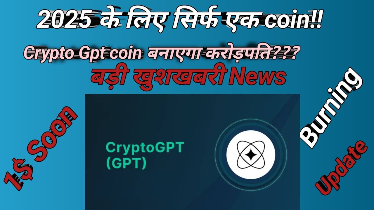 Crypto Gpt coin news today| crypto gpt coin price prediction| crypto ...