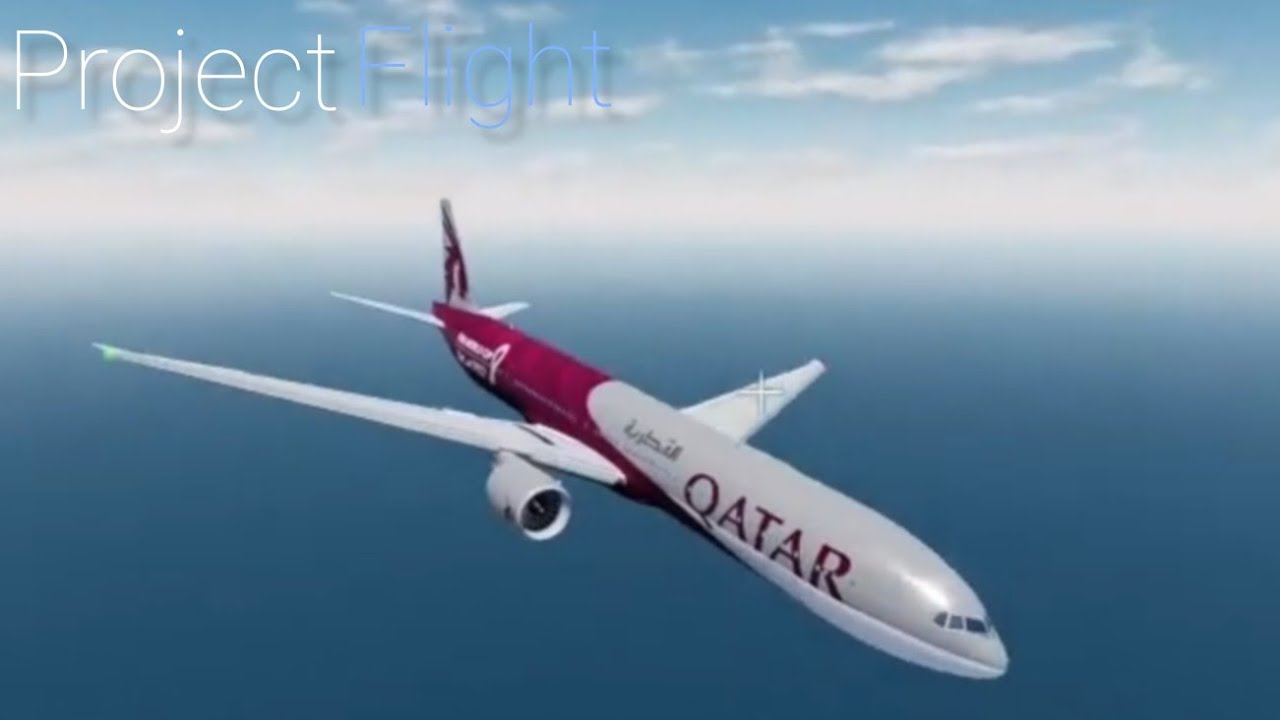 project flight B777 Qatar Airways - YouTube
