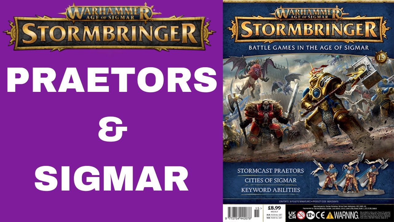 Warhammer AoS Stormbringer - Issue 15 - Praetors and Sigmar - YouTube