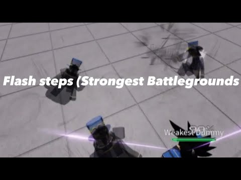 FLASH STEPS ARE INSANE IN (STRONGEST BATTLEGROUNDS) - YouTube