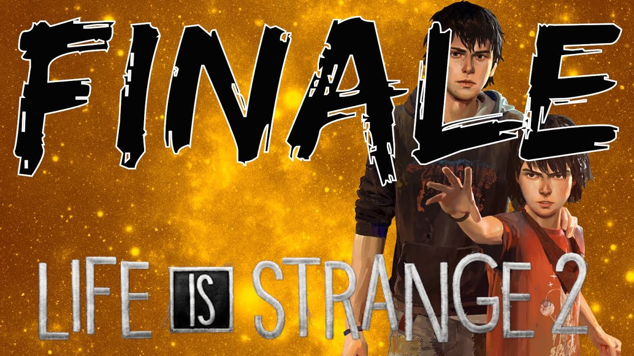 Life is Strange 2 - The Hardest Decision Ever! - Episode 5, "Wolves ...