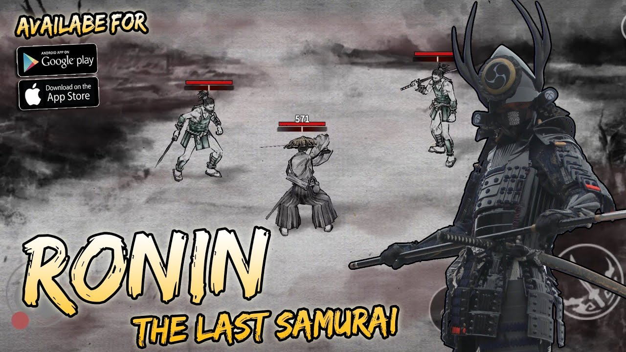 Offline Game baru - RONIN The Last Samurai android Gameplay - YouTube