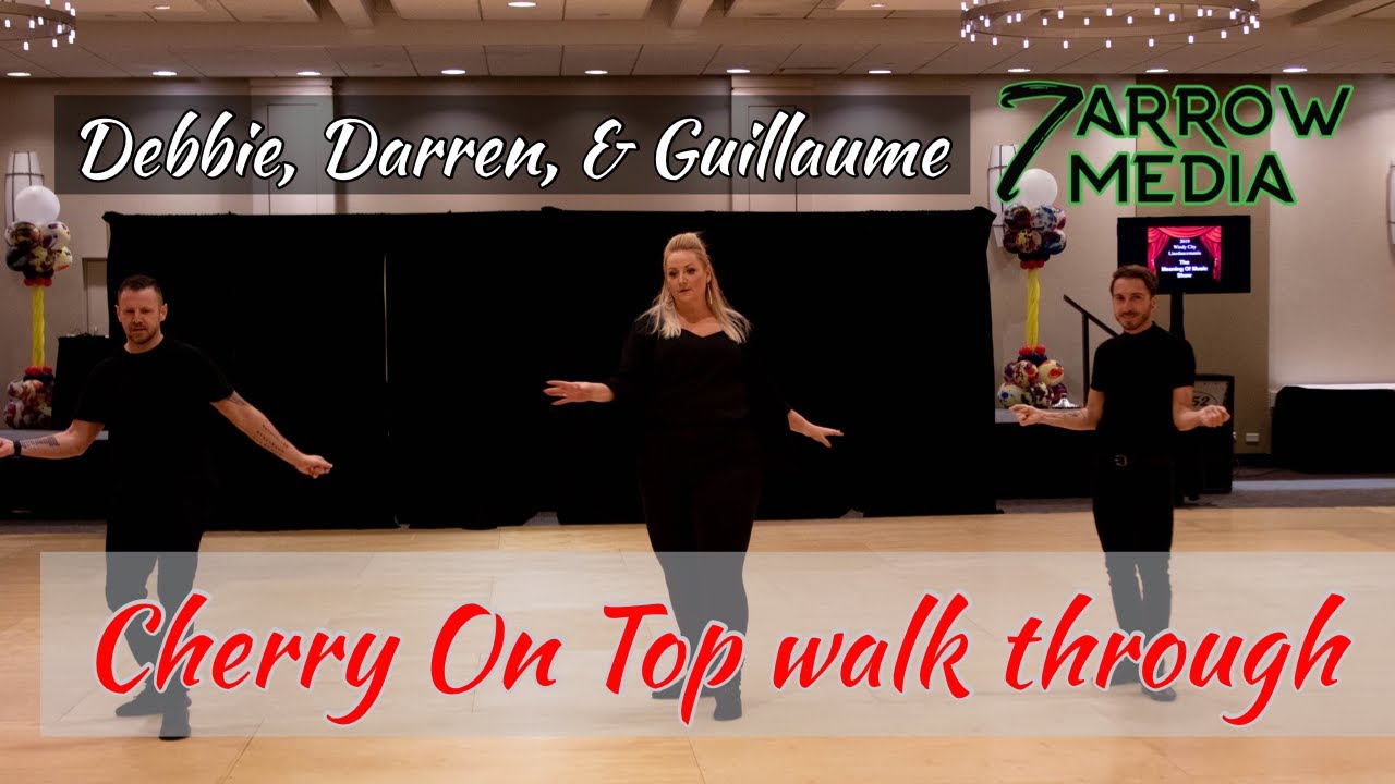 CHERRY ON TOP line dance - Choreographed by Debbie Rushton, Guillaume ...