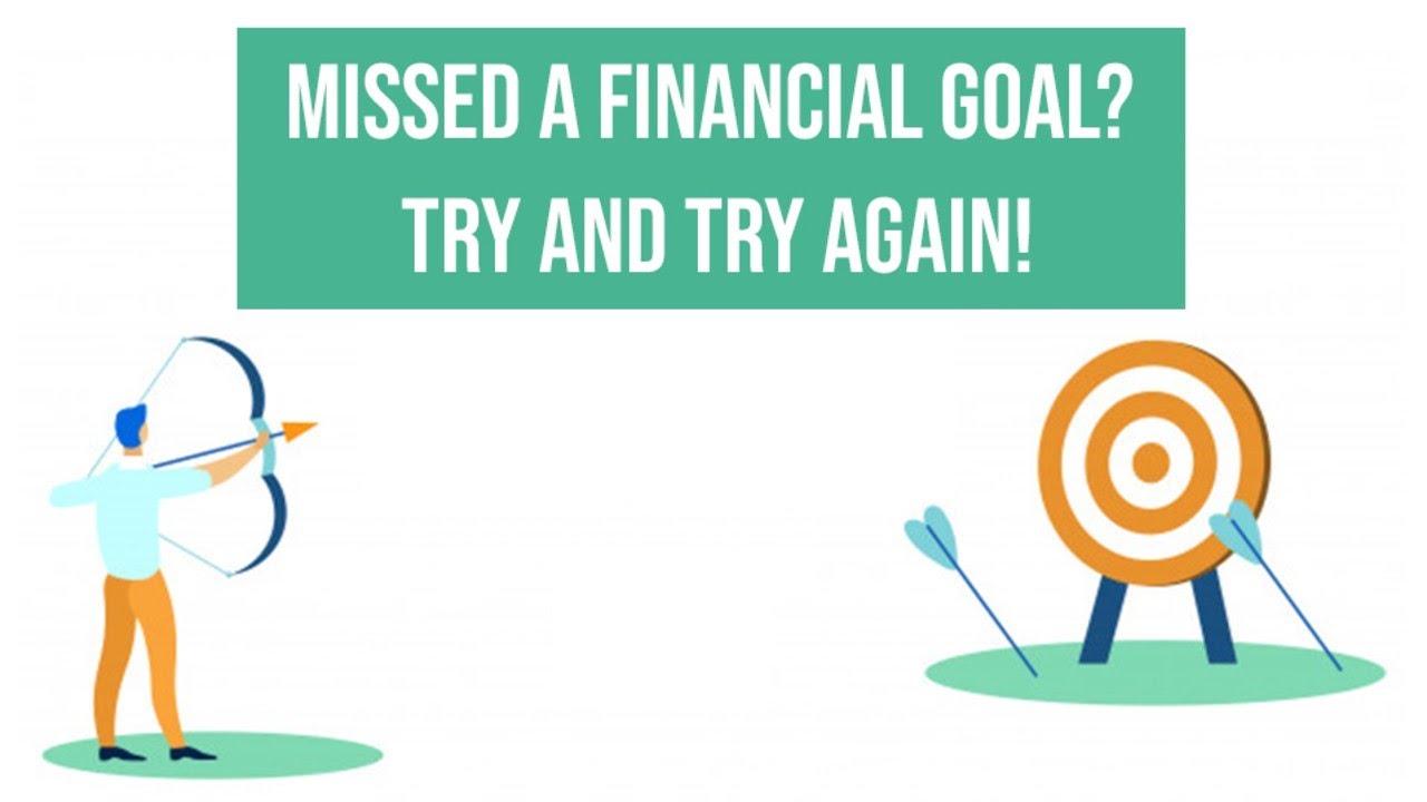 Dealing with Missed Financial Goals - mymoneykarma - YouTube