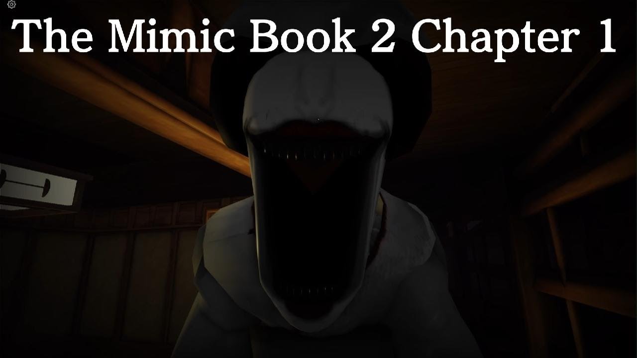 The Mimic Book 2 Chapter 1 - YouTube