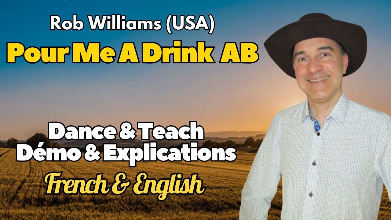 Pour Me A Drink AB Line Dance (Dance & Teach / Démo & Explications ...