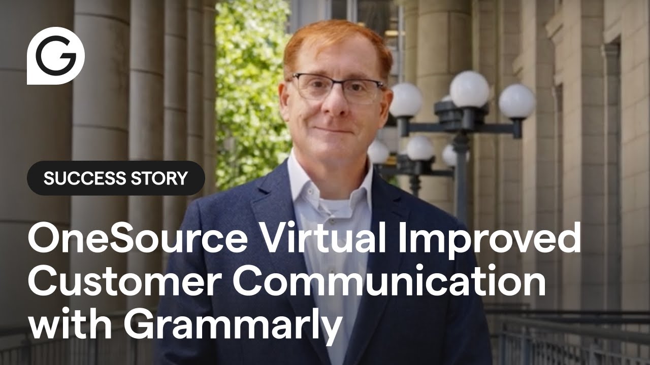 OneSource Virtual Improved Customer Communication with Grammarly - YouTube