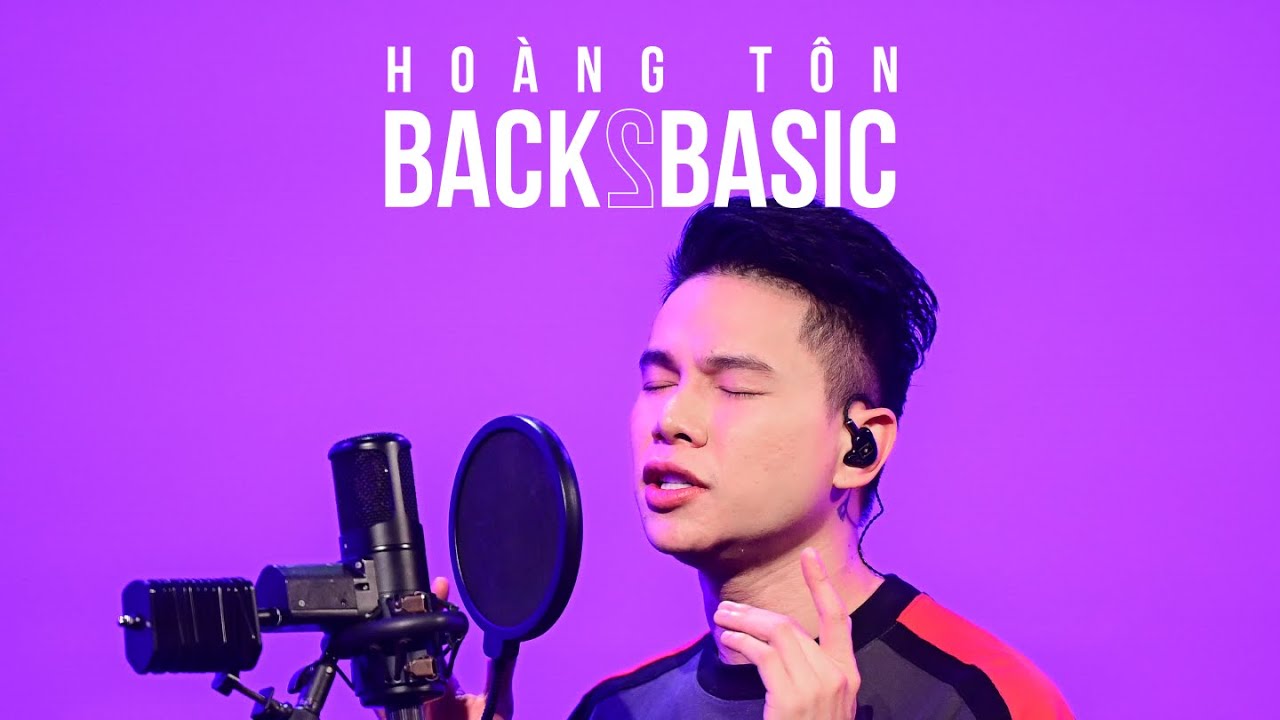 TÌNH YÊU GIẤU KÍN - HOÀNG TÔN | XIN CHÀO BACK2BASIC💥 - YouTube