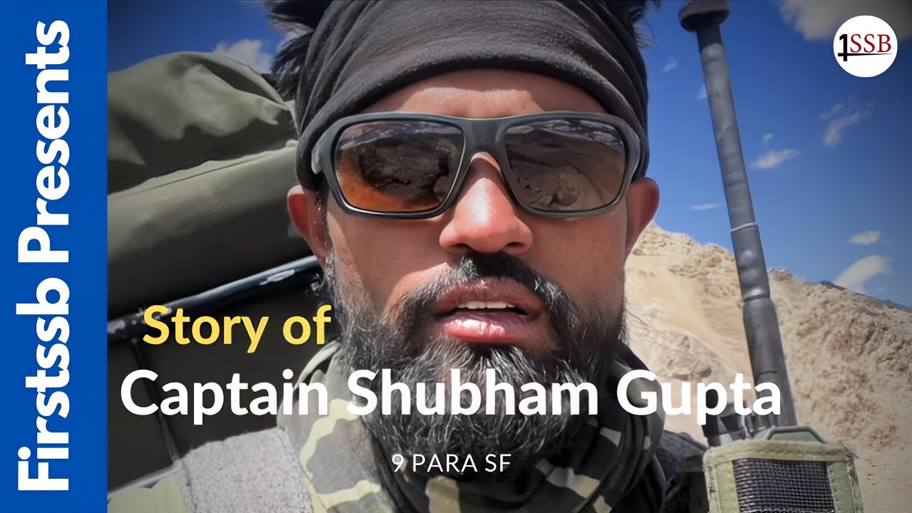 CAPTAIN SHUBHAM GUPTA: A Legacy of Courage, Sacrifice And Patriotism I ...