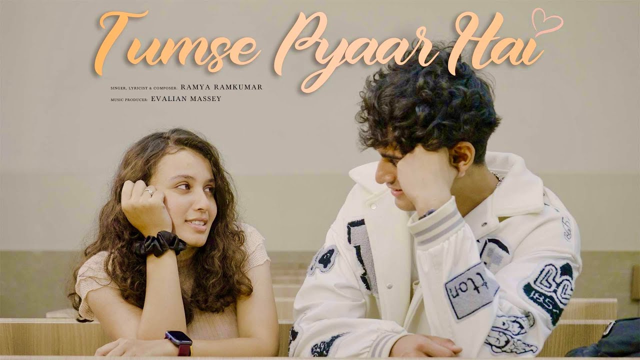 Tumse Pyaar Hai - Official Music Video | Ramya Ramkumar ft. Evalian Massey - YouTube