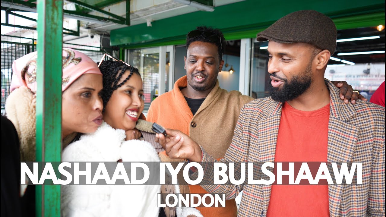 SOO DHAWAYNTII NAJMA NASHAD IYO BULSHAAWI LONDON - YouTube