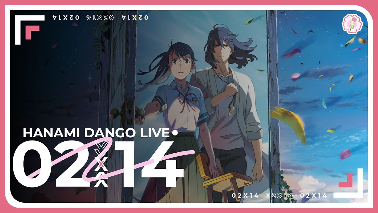 🎬 Hanami Dango Live 2x14: SUZUME, OSHI NO KO y más - YouTube