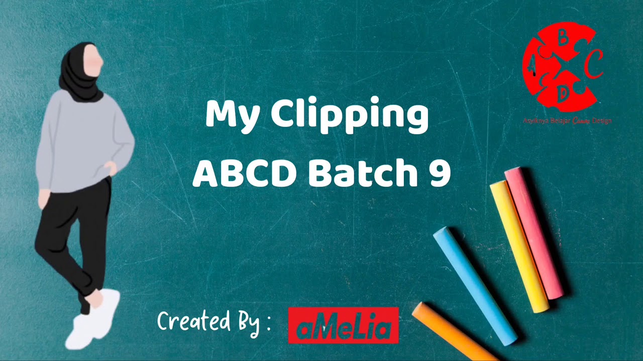 Karya Peserta Kelas Canva ABCD 9 - Amelia - YouTube