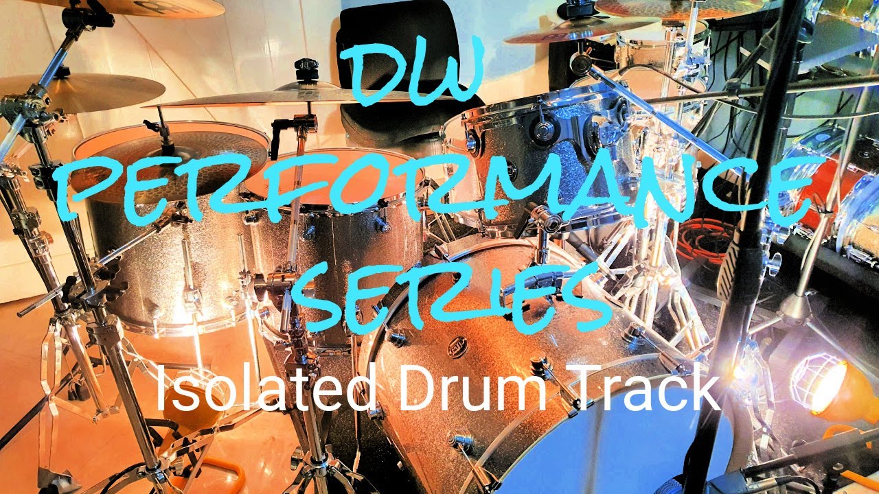 DW Performance Series Isolated Rock Drums Track on my Wolfmother ...