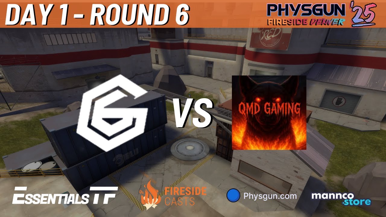 Physgun Fireside Denver 2025 TF2 - Group Stage R6: Like A G6 vs. QMD ...