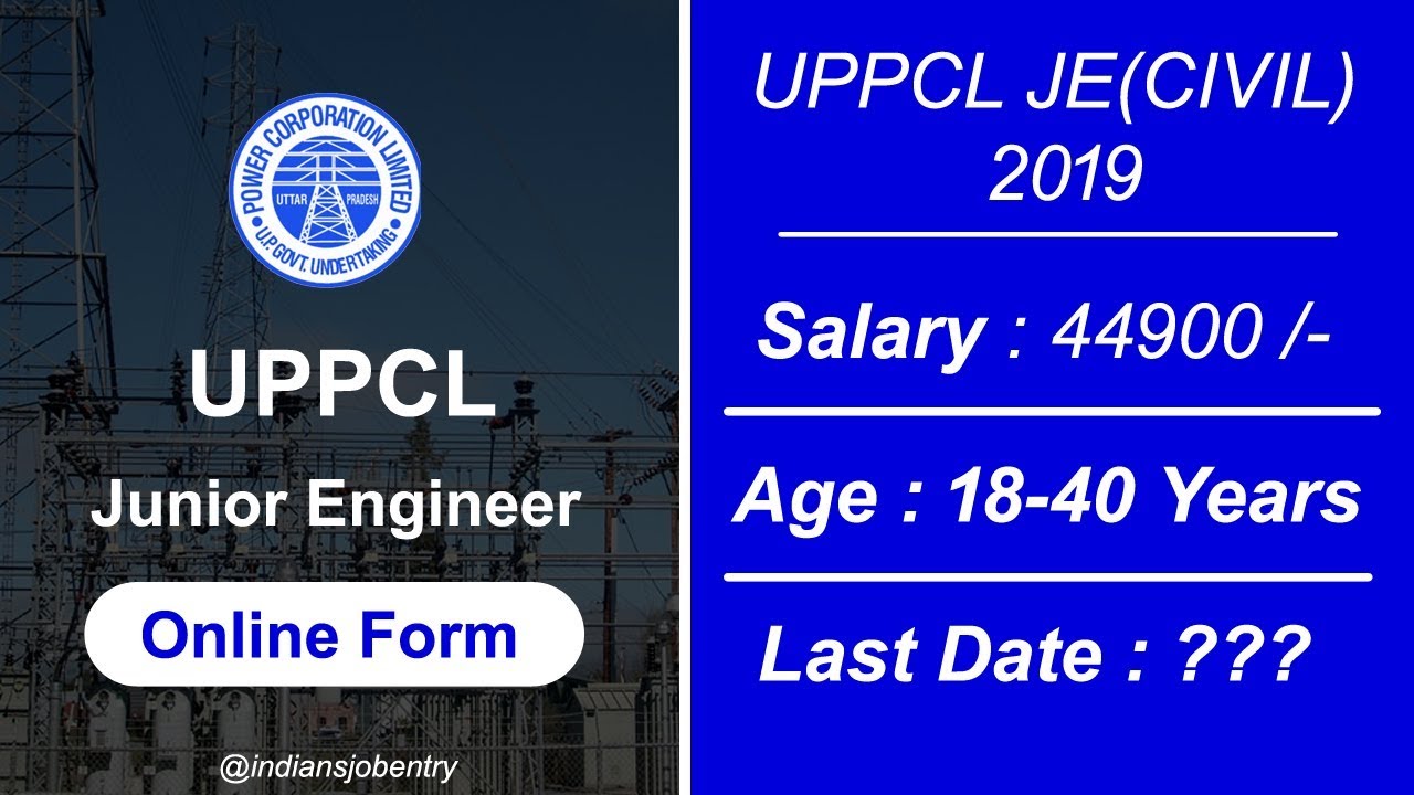 UPPCL JE Online Form 2019 | UPPCL JE VACANCY 2019 | 31 Posts Apply ...