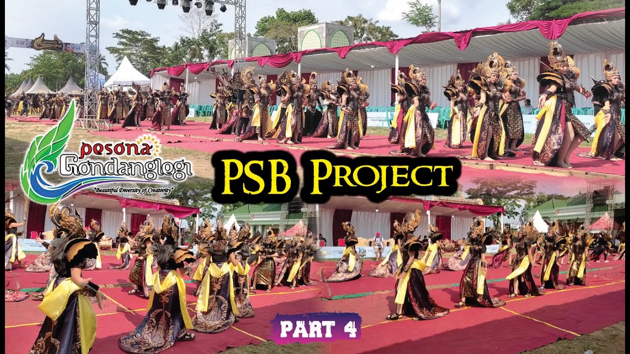 The Best Perform of PSB Project || Pesona Gondanglegi XI 2024 (Part 4) - YouTube