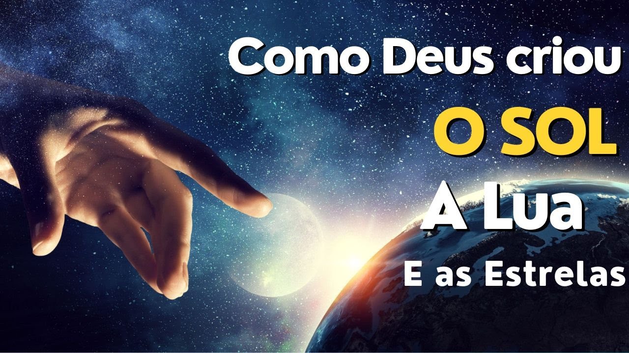 Como Deus criou o Sol, a Lua e as Estrelas (Histórias da Bíblia) - YouTube