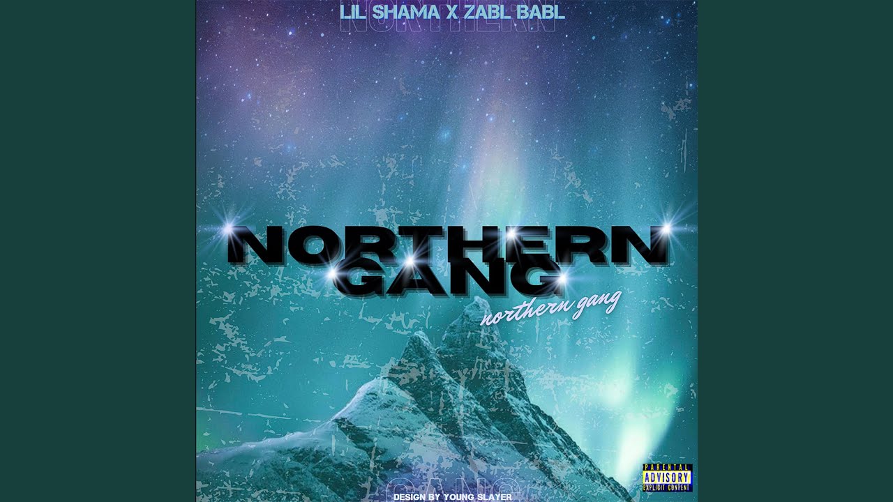 Northern Gang (feat. Lil Shama) - YouTube