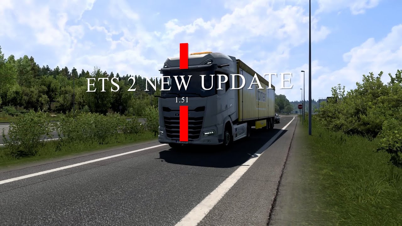 ETS 2 NEW UPDATE 1.51 😍😍😍#ets2 - YouTube