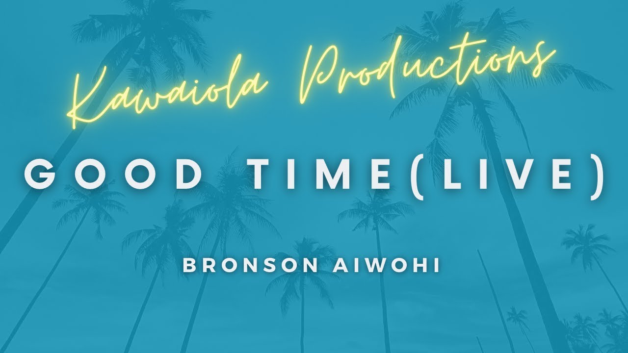 Good Time (Live) - YouTube