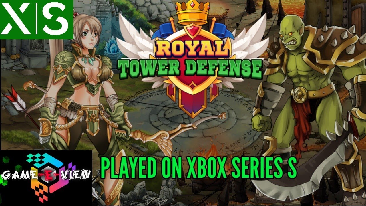 Royal Tower Defense - Played On Xbox Series S - YouTube