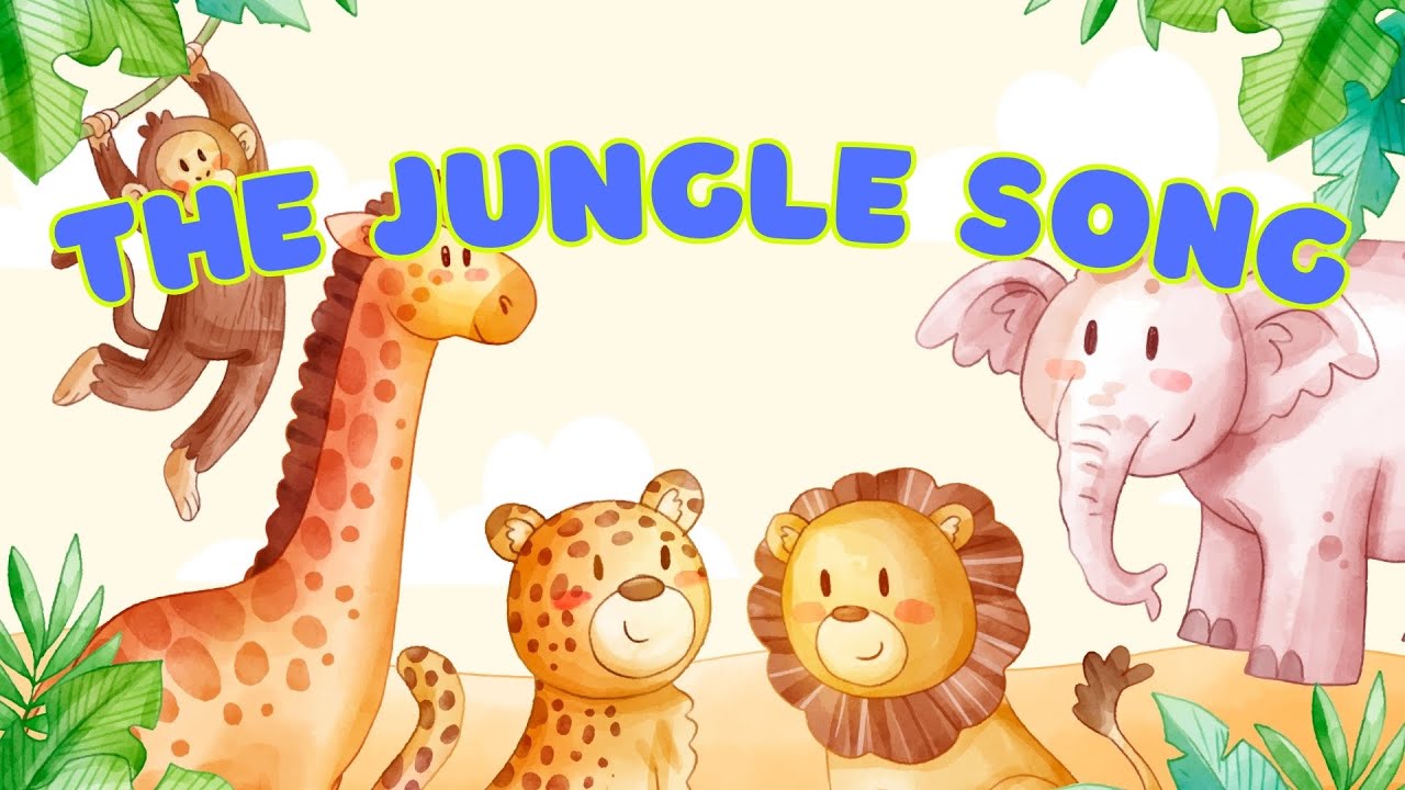 🌿🦁 The Jungle Song for Kids | Toddler, Preschool Music Fun | Kinder ...